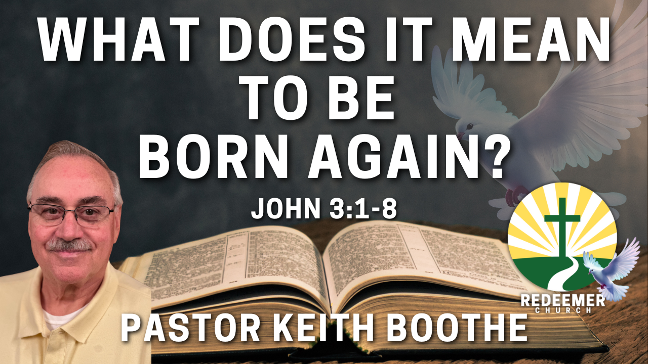 What Does it Mean to Be Born Again? – Redeemer Church